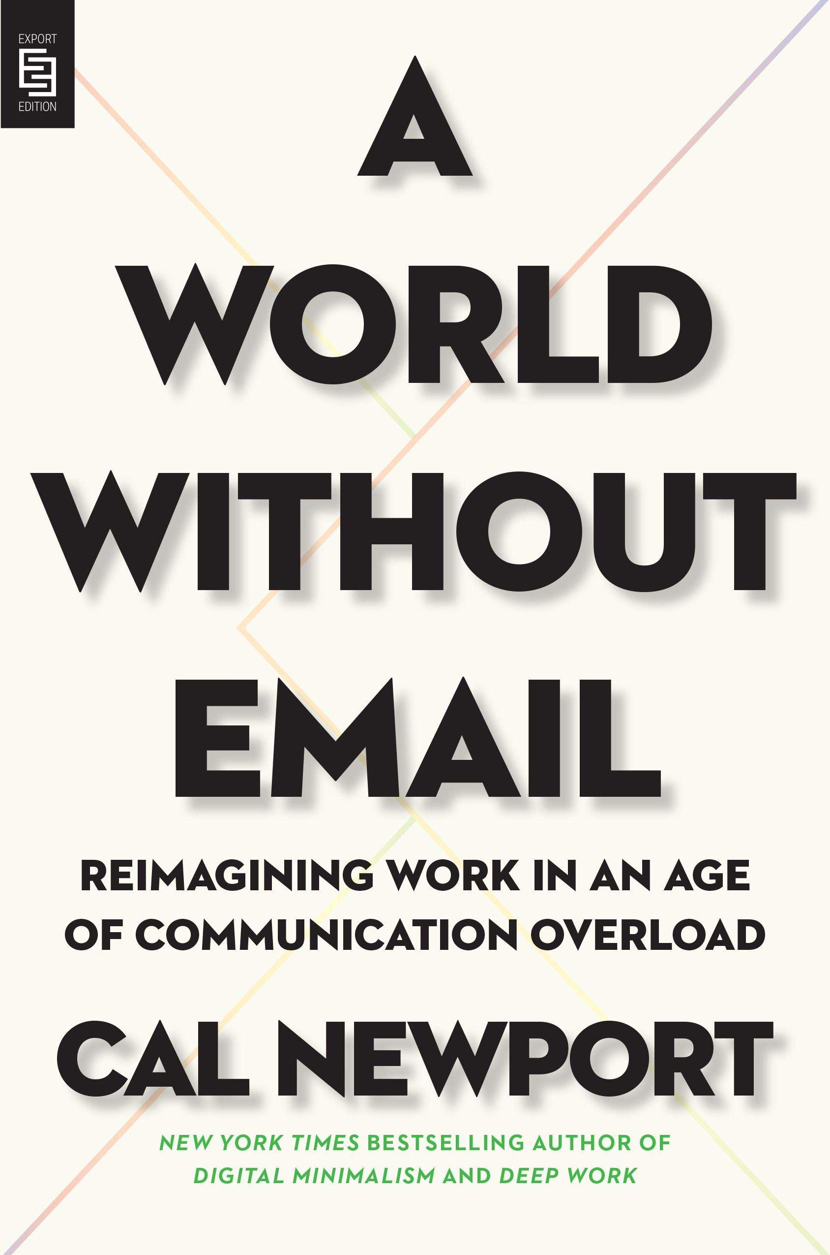 A World Without Email - Cal Newport