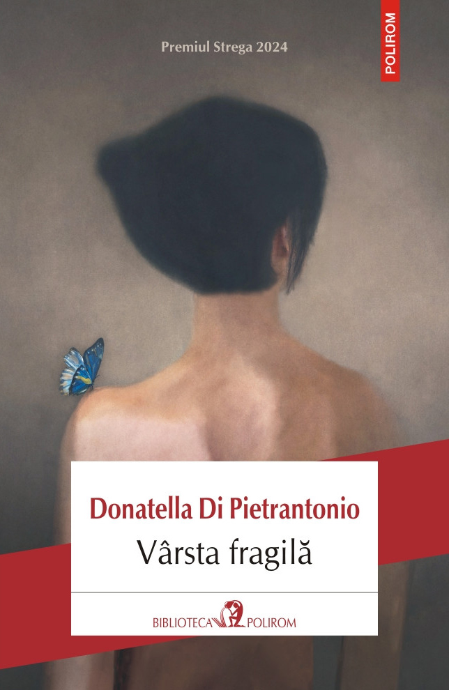 Varsta fragila - Donatella Di Pietrantonio