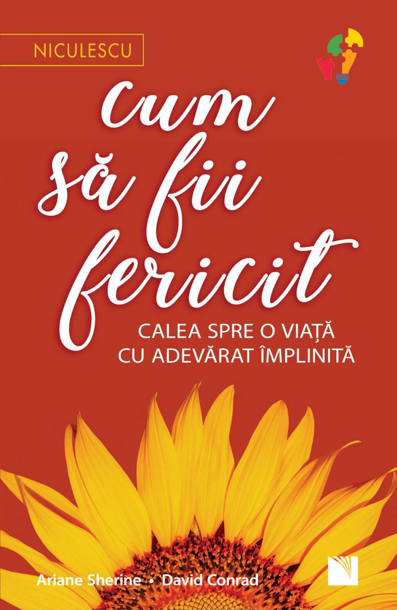 Cum sa fii fericit - Ariane Sherine, David Conrad