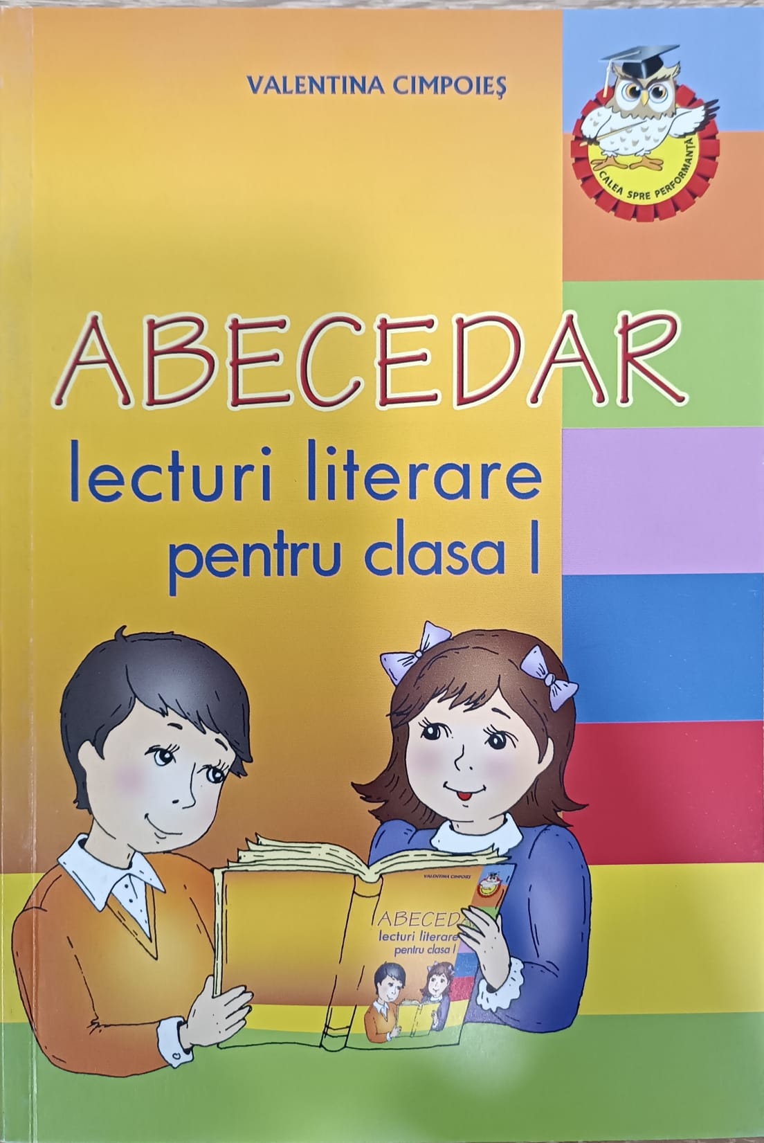 Abecedar. Lecturi literare pentru clasa I - Valentina Cimpoies