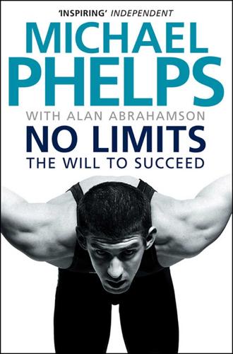 No Limits - Michael Phelps, Alan Abrahamson