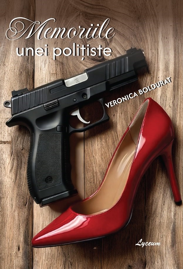 Memoriile unei politiste - Veronica Boldurat