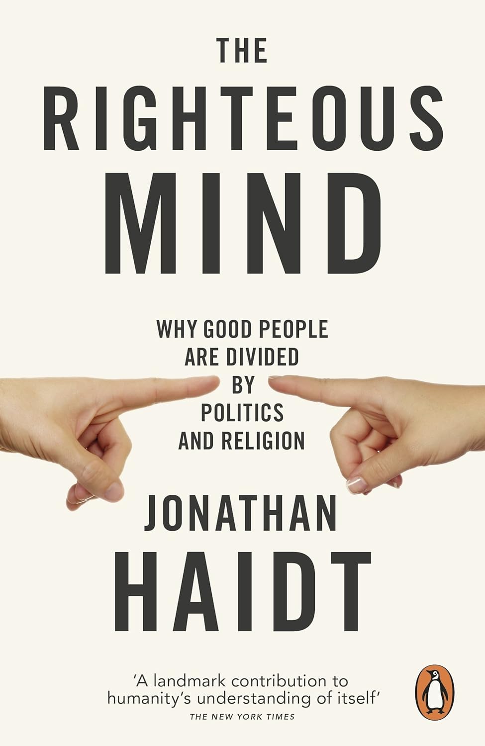 The Righteous Mind - Jonathan Haidt