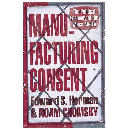 Manufacturing Consent - Noam Chomsky, Edward S. Herman