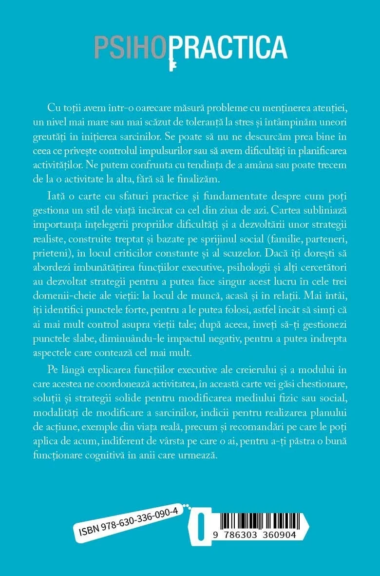 De la minti imprastiate la succes - Peg Dawson, Richard Guare