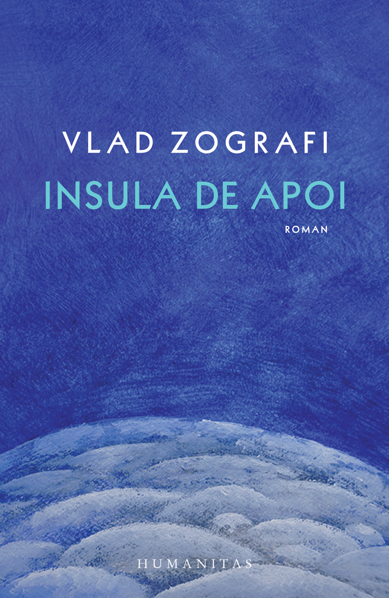 Insula de apoi - Vlad Zografi