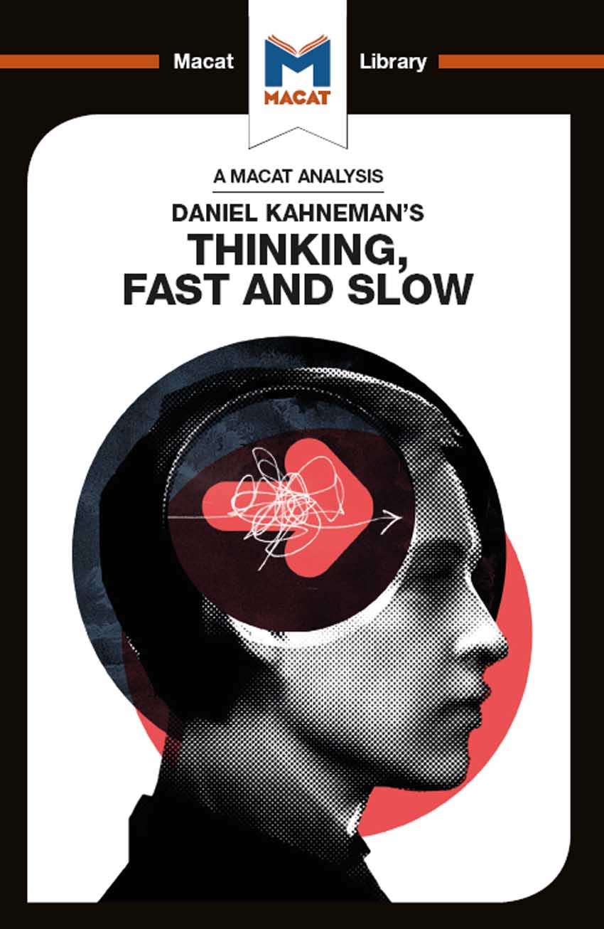Daniel Kahneman's Thinking, Fast and Slow - Jacqueline Allan
