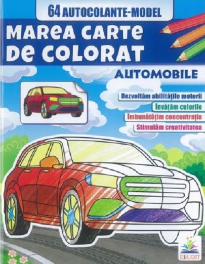 Automobile - Marea carte de colorat