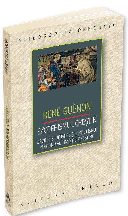 Ezoterismul crestin - Rene Guenon