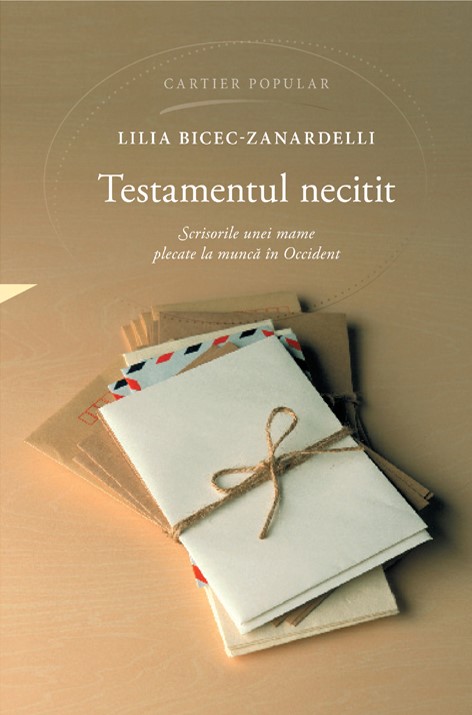Testamentul necitit - Lilia Bicec-Zanardelli