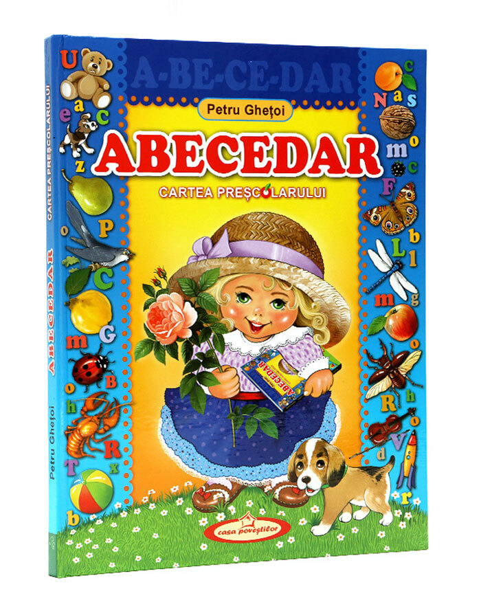 Abecedar. Cartea prescolarului - Petru Ghetoi