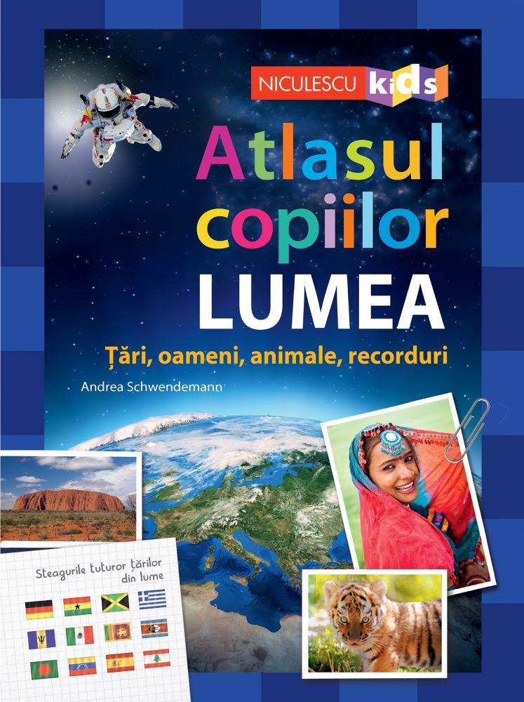 Atlasul copiilor. Lumea - Andrea Schwendemann