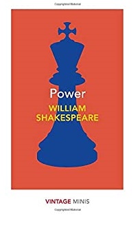 Power - William Shakespeare