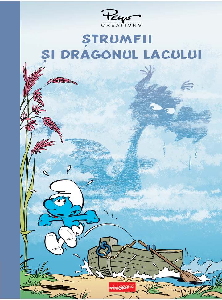 Strumfii si dragonul lacului - Alain Jost, Thierry Culliford, Jeroen De ...