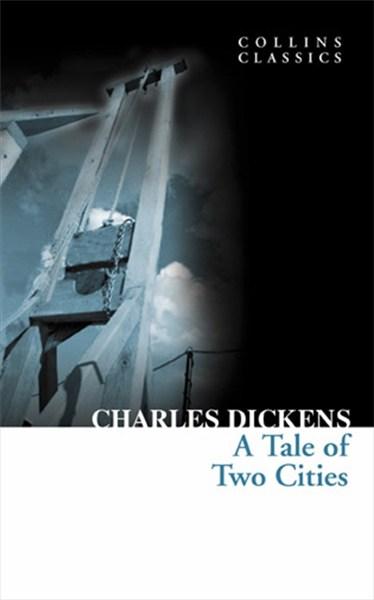 A Tale of Two Cities - Charles Dickens