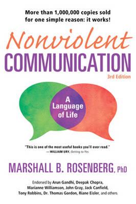 Nonviolent Communication - Marshall B. Rosenberg, Deepak Chopra