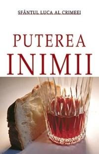 Puterea Inimii - Sfantul Luca al Crimeei
