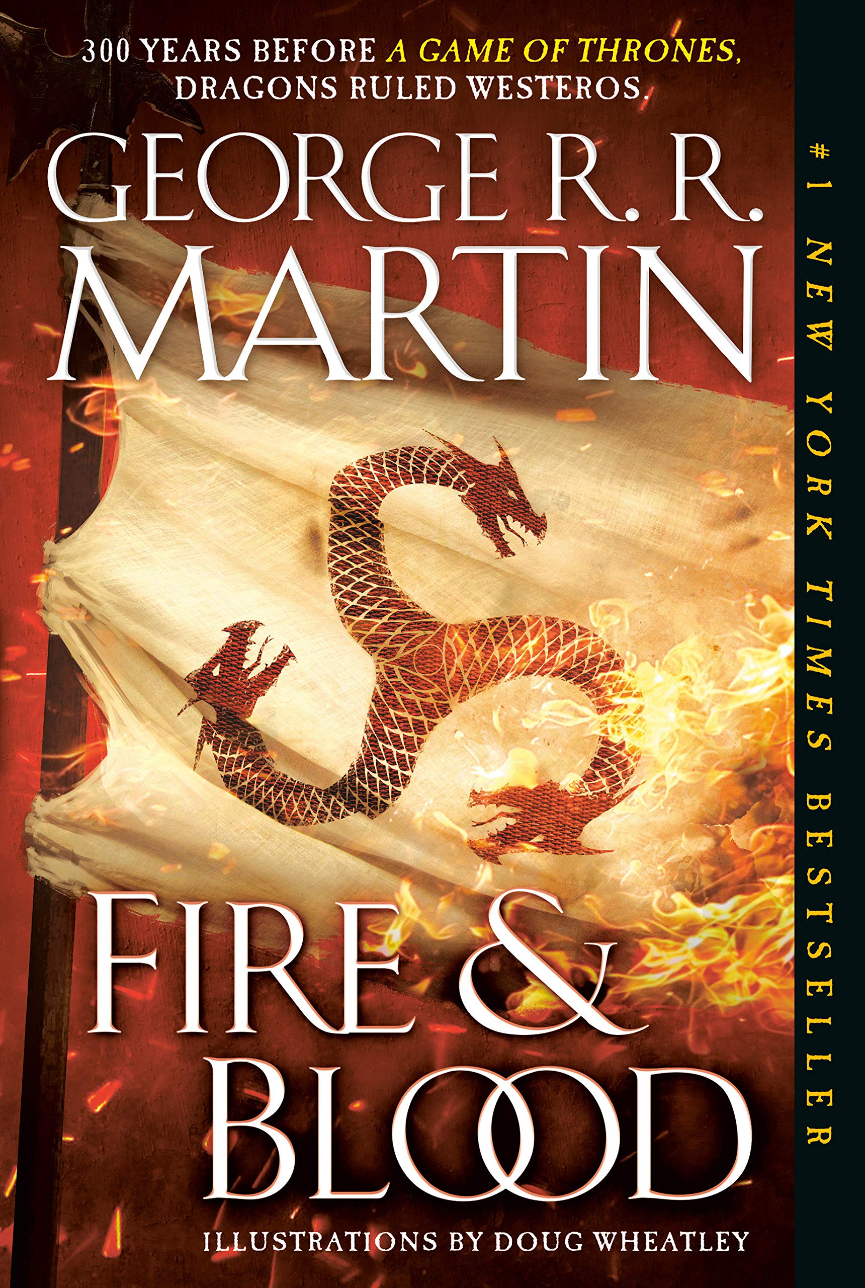 Fire & Blood - GEORGE R. R. MARTIN