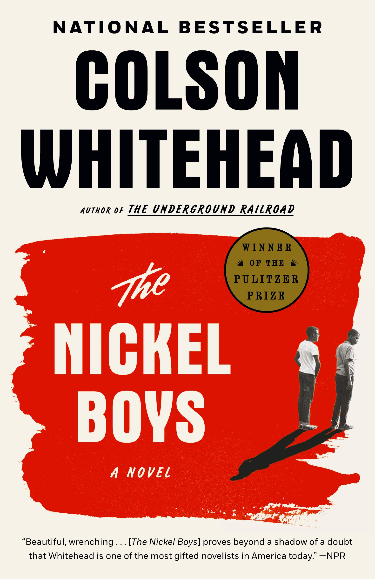 The Nickel Boys - Colson Whitehead