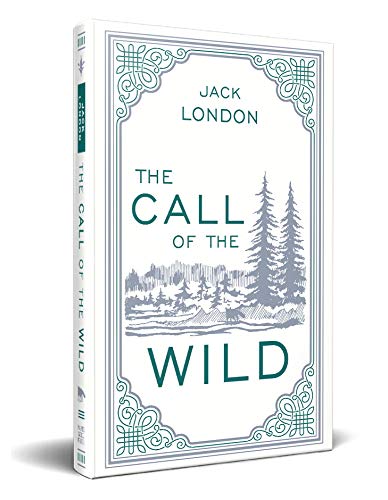 The call of the wild - Jack London