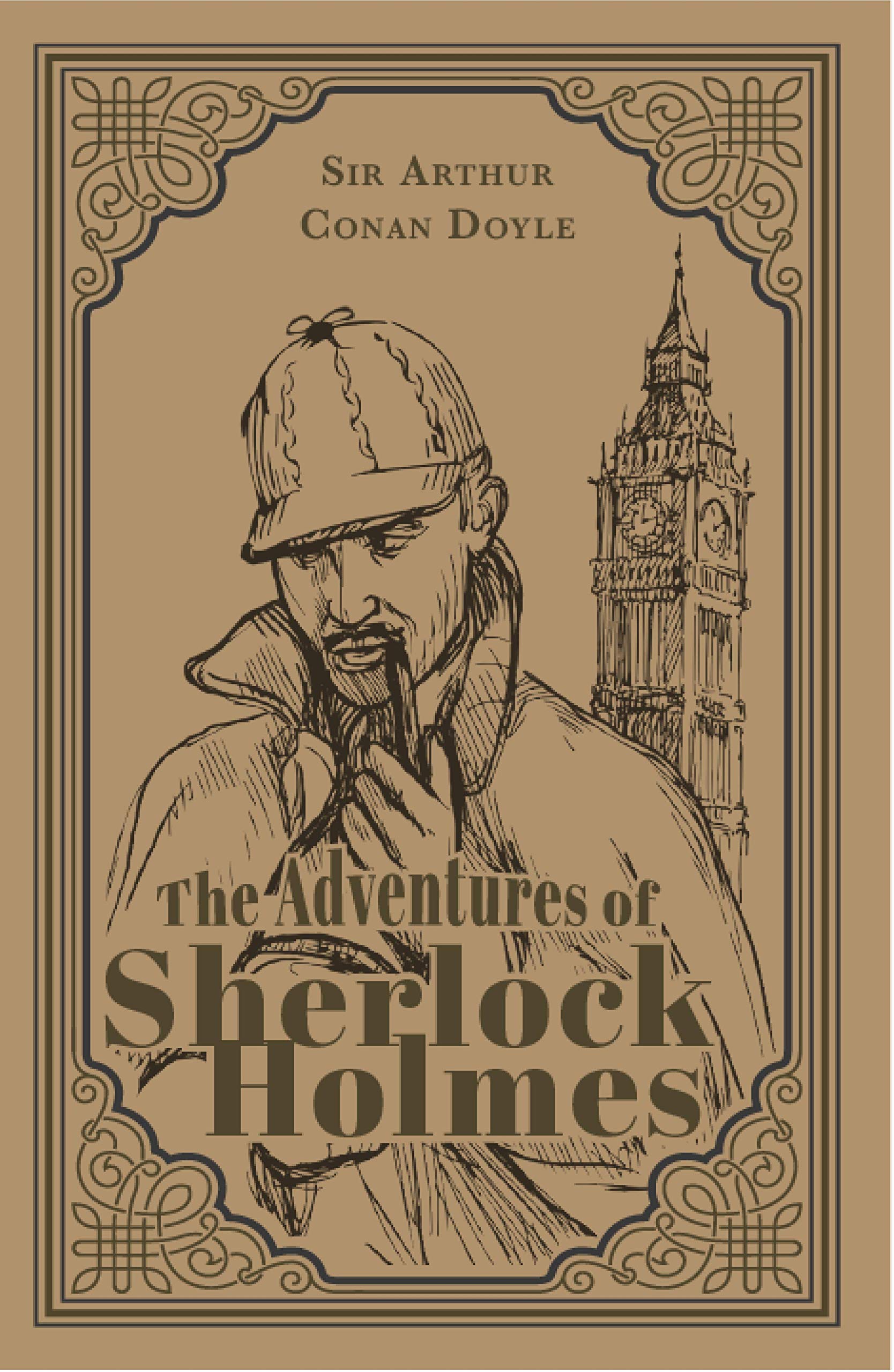 The Adventures of Sherlock Holmes - Sir Arthur Conan Doyle