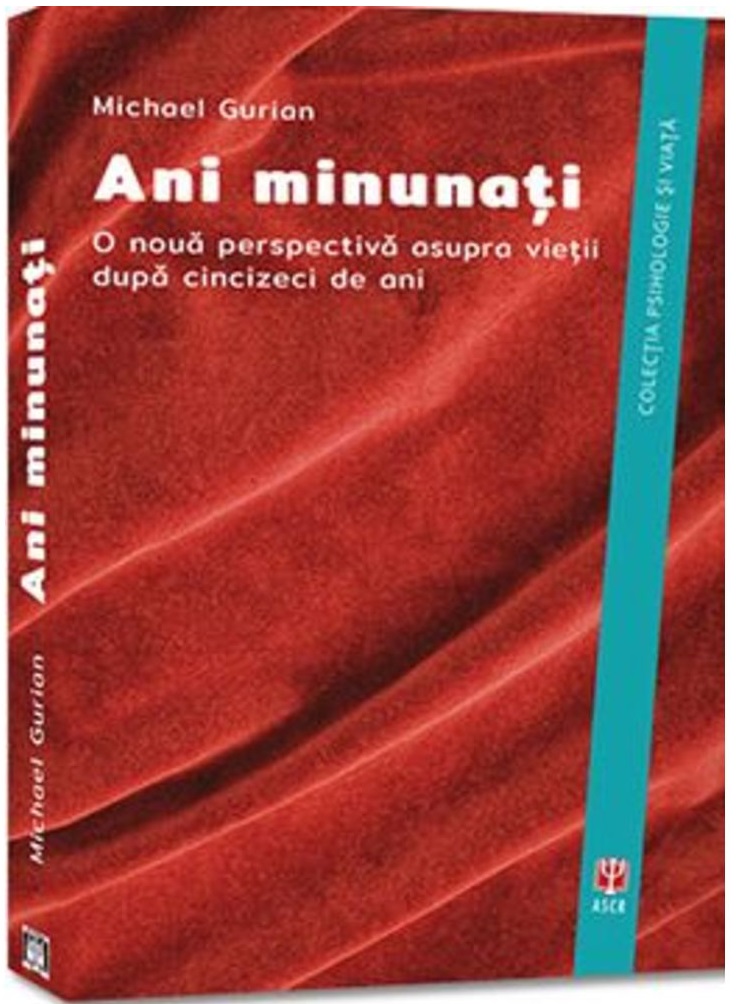 Ani minunati - Michael Gurian
